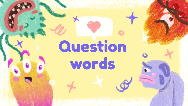 Questions Words | Genially