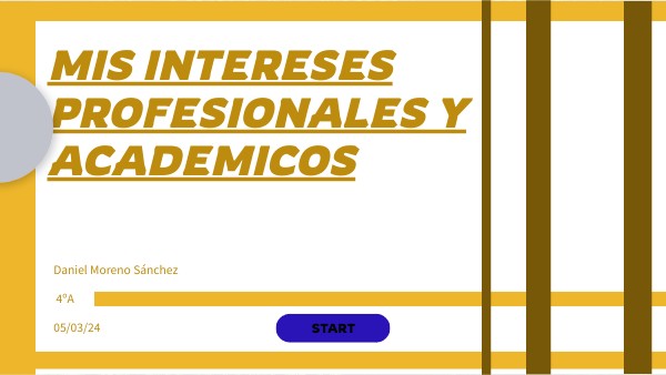 Mis intereses profesionales y académicos Daniel Moreno | Genially