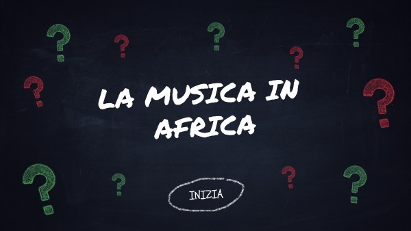 La musica in Africa | Genially