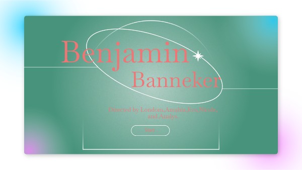 Copy - Benjamin Banneker | Genially