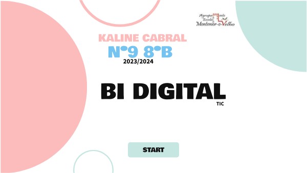 BI Digital –Kaline Cabral – 8ºB | Genially