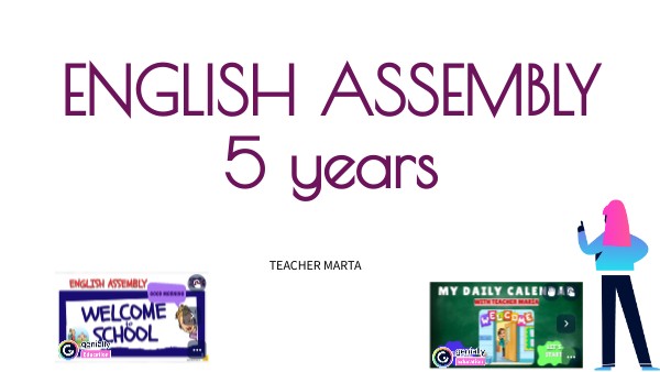 ASSEMBLY 5 | Genially