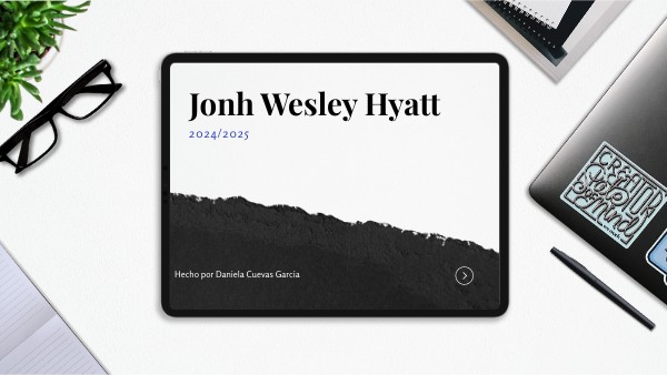 JONH WESLEY HYATT | Genially