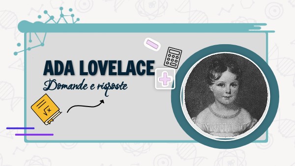 Ada lovelace | Genially