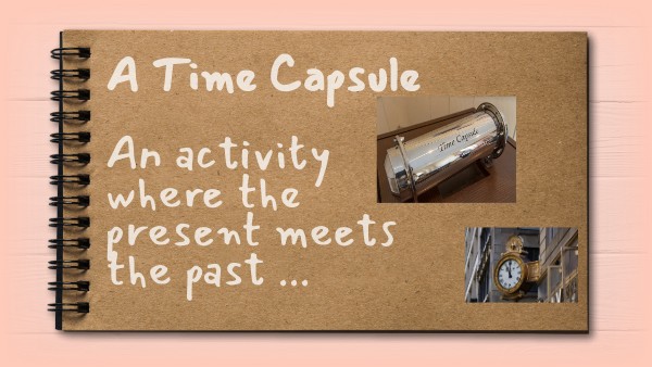 TIME CAPSULE | Genially
