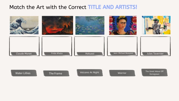 Famous Art Behavioral Task_Match Title and Artist | Genially