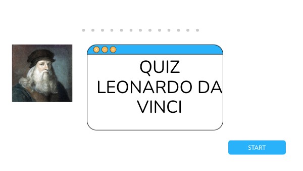 Quiz leonardo da vinci | Genially
