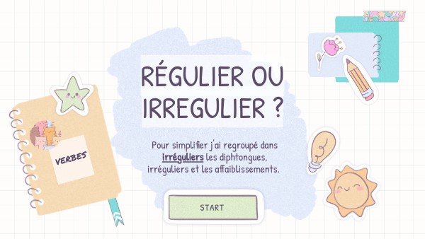 Réguliers et irréguliers