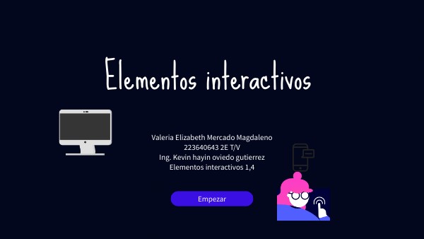 Elementos interactivos. | Genially