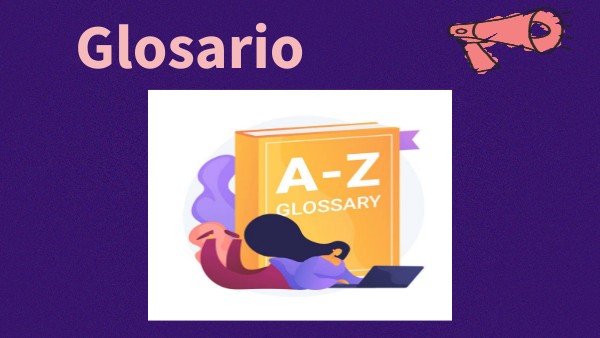 Glosario Interactivo | Genially