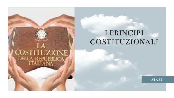I PRINCIPI COSTITUZIONALI