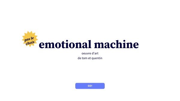 Emotional machine