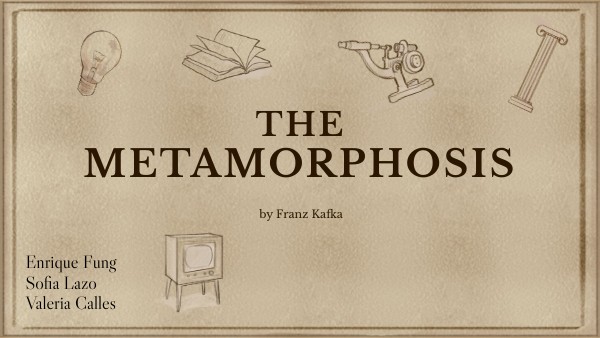 The Metamorphosis | Genially