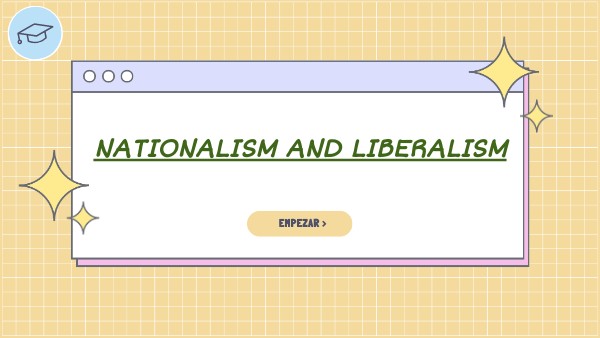 NATIONALISM AND LIBERALISM