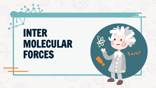 intermolecular forces | Genially
