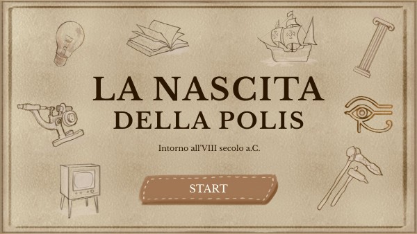 LA NASCITA DELLA POLIS