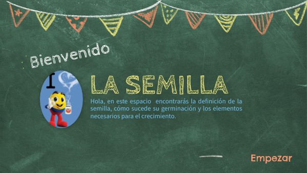 La semilla | Genially