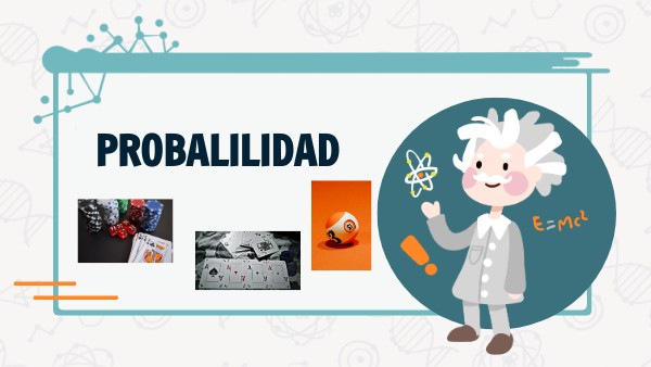 probabilidad 3 | Genially