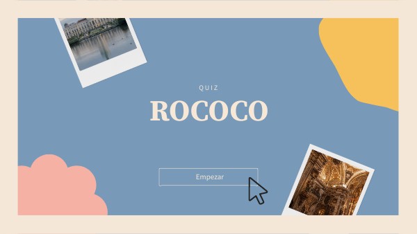 rococo | Genially