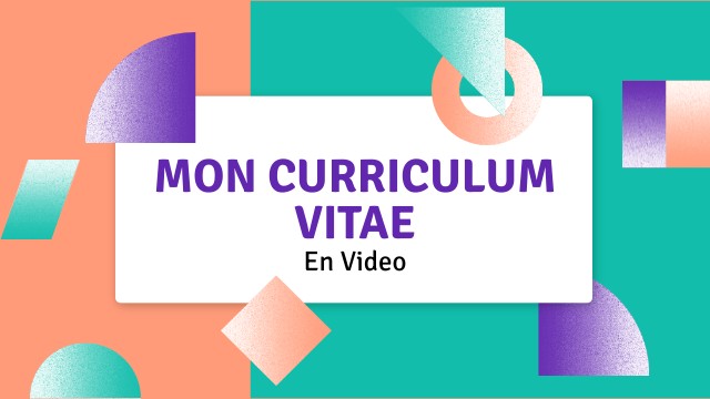 Mon Curriculum Vitae en Vidéo | Genially