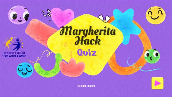 Margherita Hack Quiz - eTwinning Project | Genially
