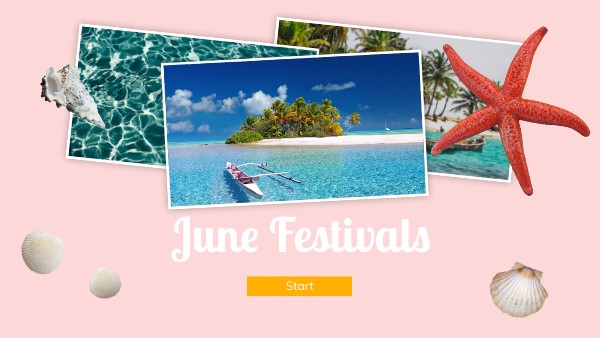 JUNE FESTIVALS | Genially