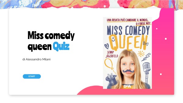 Quiz miss comedy queen (Alessandro Milani) | Genially