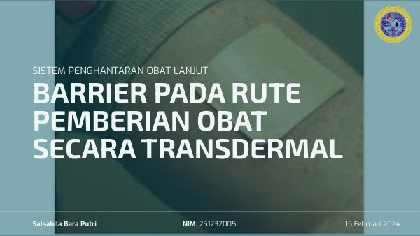 SPOL_Barrier Pada Rute Pemberian Obat Secara Transdermal | Genially