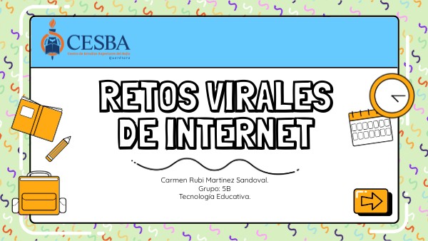 Retos virales de internet | Genially
