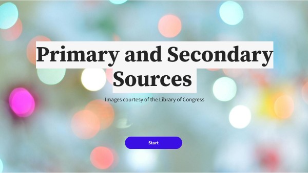 Primary and Secondary Source Interactive Quiz | Genially