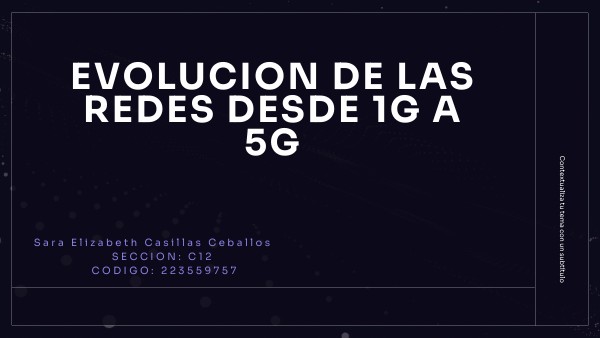 Presentación Evolución De Las Redes 1G - 5G | Genially