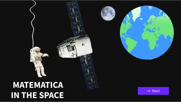 MATEMATICA IN THE SPACE | Genially