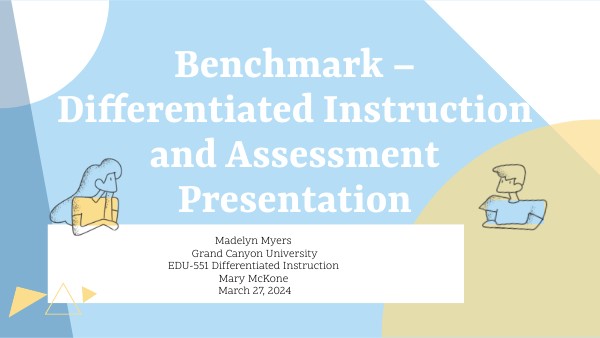 Differentiated Instruction and Assessment Benchmark | Genially