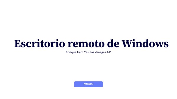 Escritorio remoto | Genially