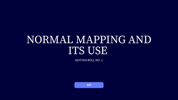 NORMAL MAPPING AND ITS USE | Genially