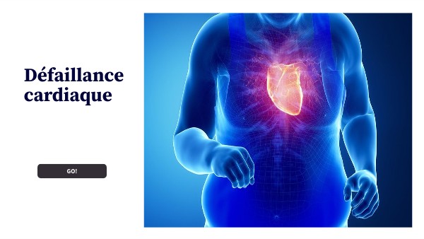 Défaillance cardiaque | Genially