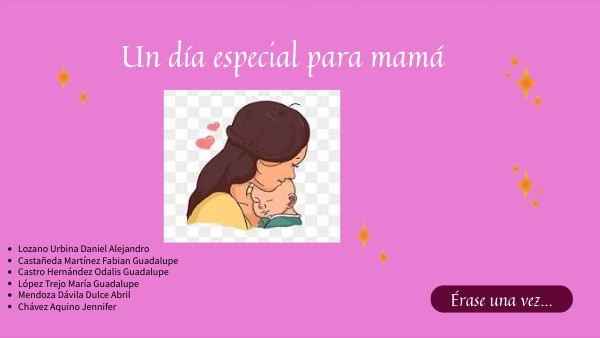Un día especial para mamá | Genially