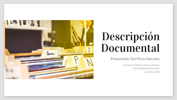 DESCRIPCIÓN DOCUMENTAL | Genially