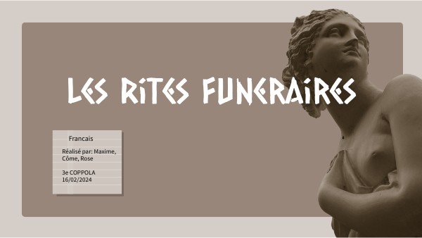 Présentation rites funéraires | Genially