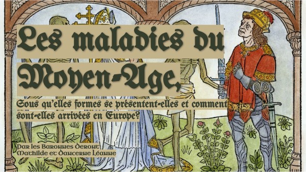 Maladies médiévales