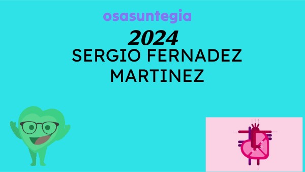 OSASUNTEGIA SERGIO 5.E | Genially