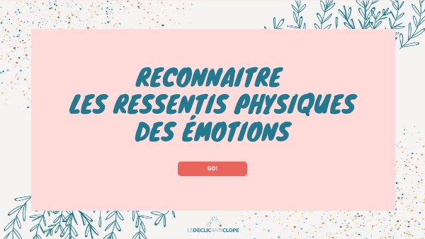 Ressentis physiques des émotions