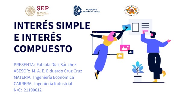 INTERES SIMPLE E INTERES COMPUESTO | Genially