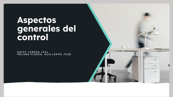 Aspectos generales del control | Genially