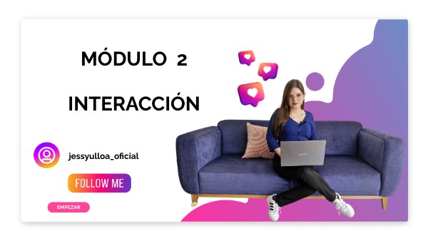 MÓDULO 2 Instagram para aprender y emprender | Genially