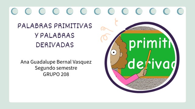Palabras Primitivas y Derivadas