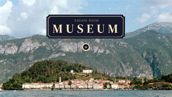 MUSEUM ESCAPE ROOM | Genially
