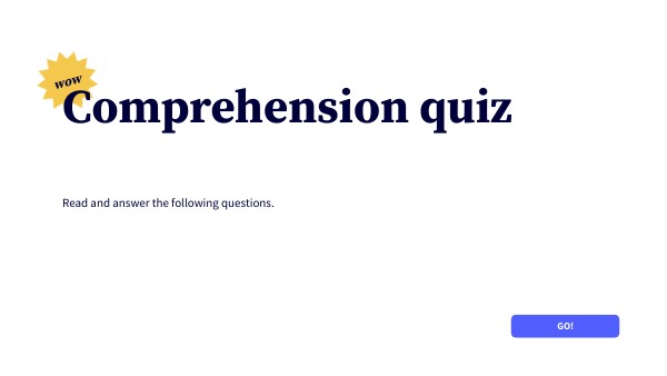Comprehension quiz