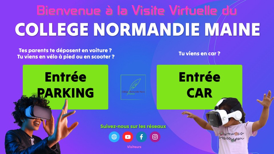 Visite Virtuelle du Collège Normandie Maine | Genially