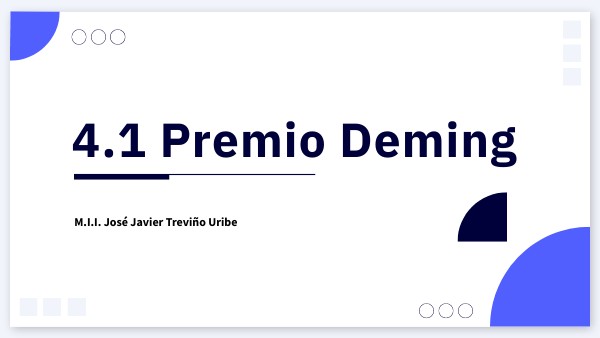 4.1 Premio Deming | Genially
